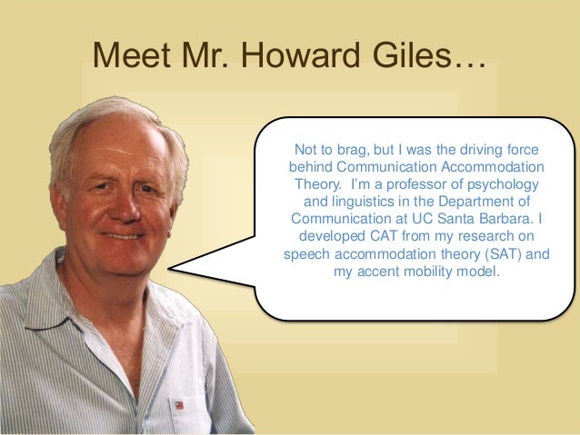 Communication Accommodation Theory - COMM 201 Katie Davidson