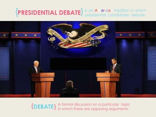 Presidential Debate Corrigan | PPTX