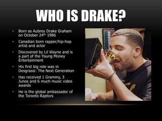 Drake | PPTX