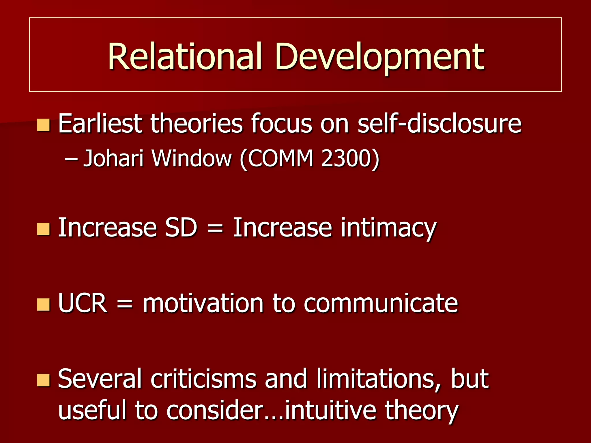 Interpersonal Communication and Relational Development Theories | PPTX