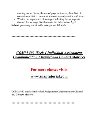 COMM 400 Effective Communication / snaptutorial.com | Educational Assessment | Education