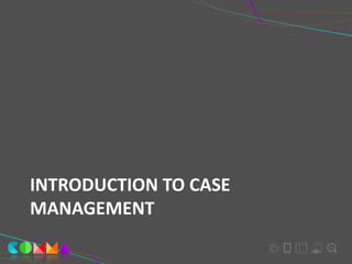 Case Management | PPTX