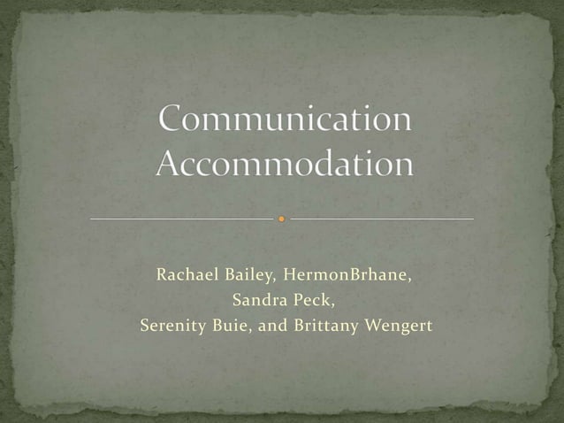 Communication Accommodation Theory | PPTX