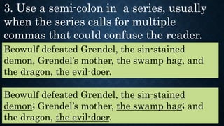 Comma colon semi colon Grade 9 English | PPTX