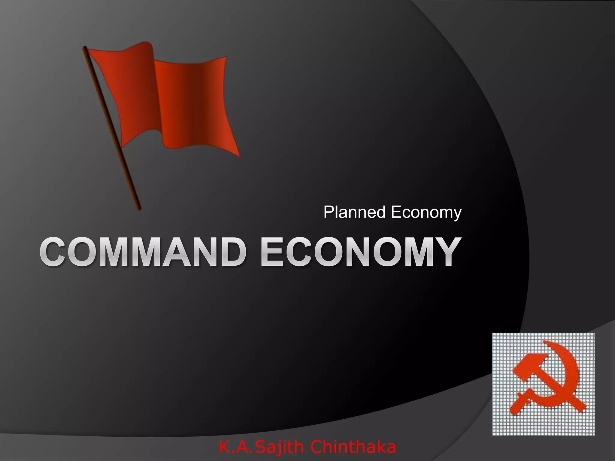 Command economy?Planned Economy | PPTX
