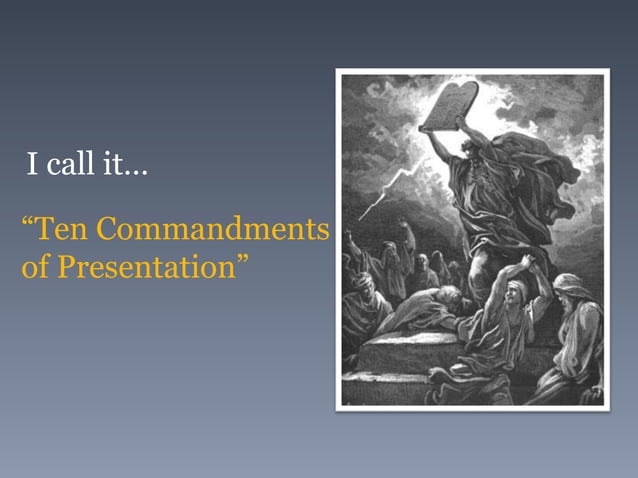 Ten Commandments of Presentation | PPT