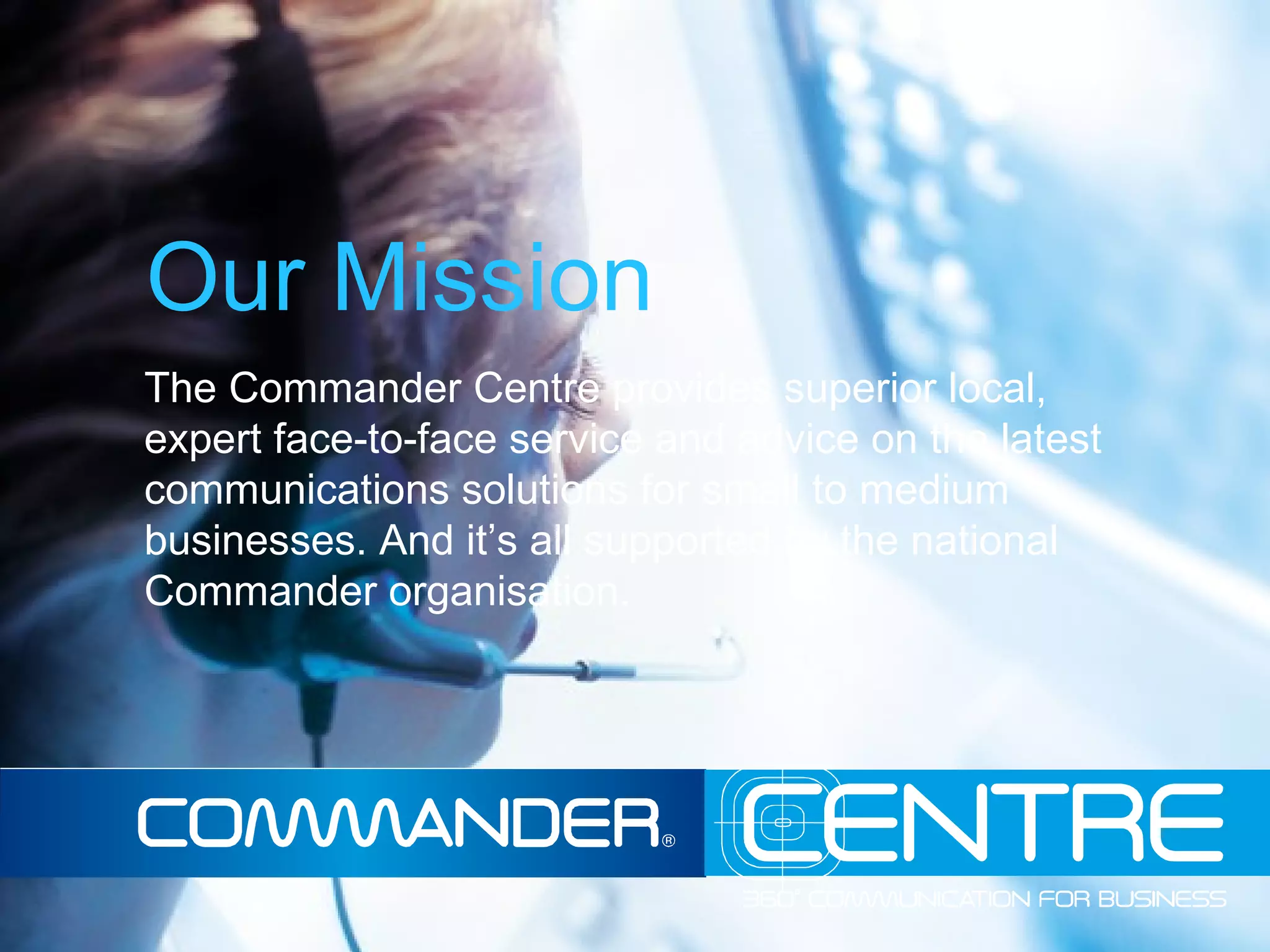 Commander Centre Presentation | PPT
