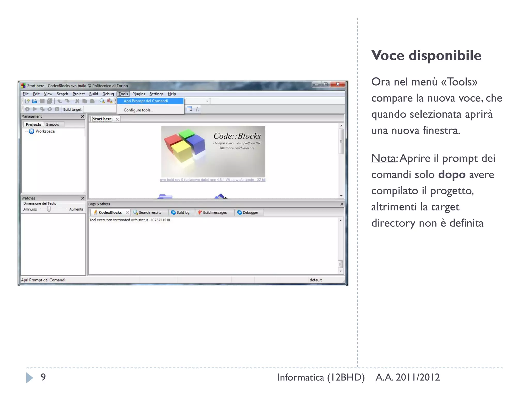Attivare facilmente il Prompt dei comandi in Code::Blocks | PPT