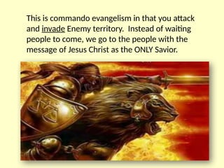 The Commando evangelism in the church .ppt