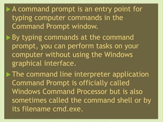 Command prompt presentation | PPTX
