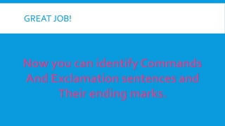 Commands & exclamations dionne carey | PPTX