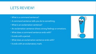 Commands & exclamations dionne carey | PPTX