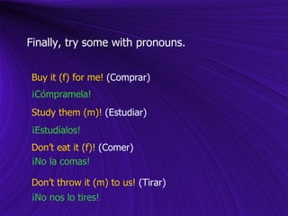 Commands with pronouns explanation | PPS