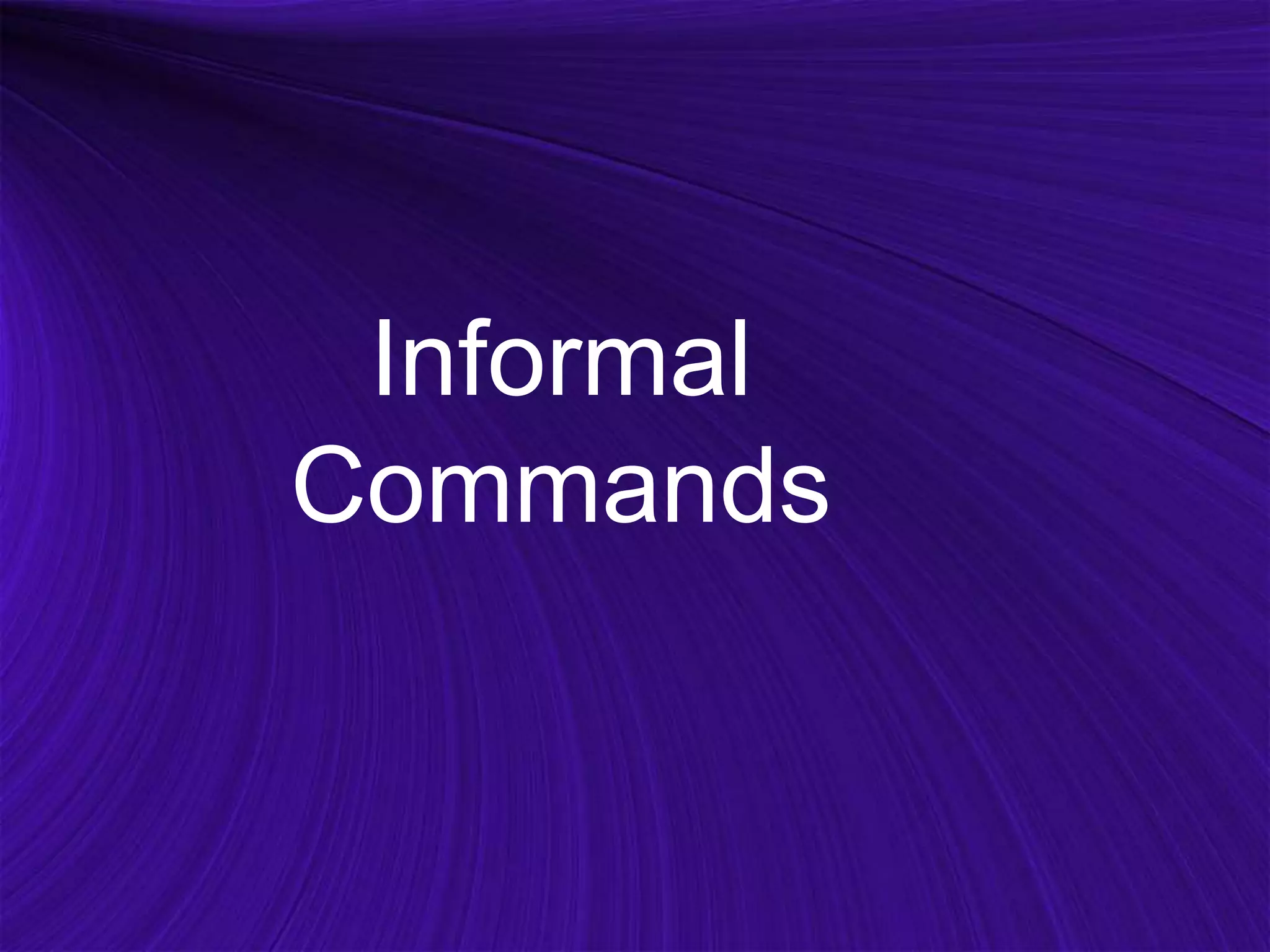 Informal Commands | PPSX