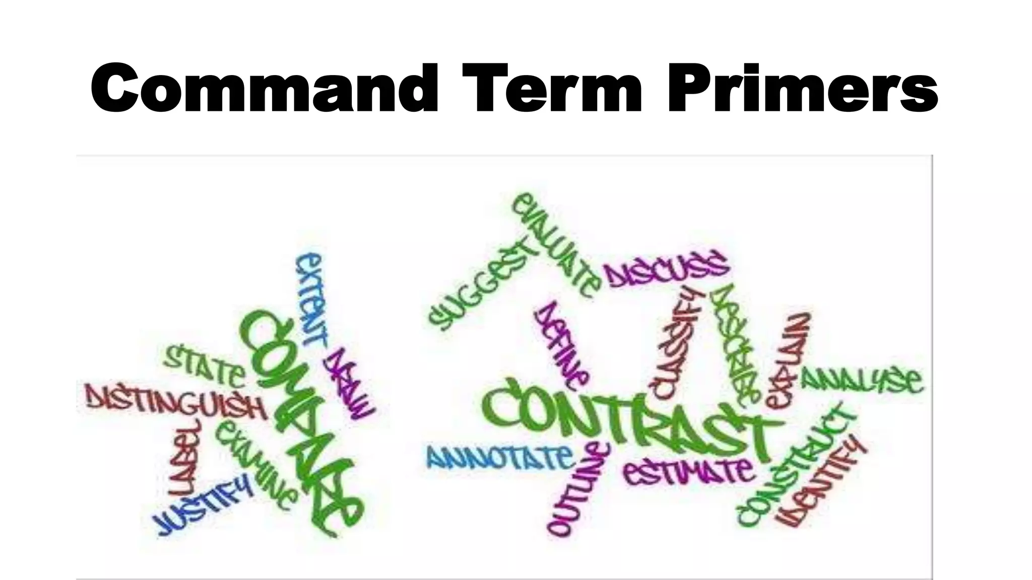 Command term primers | PPT | Free Download