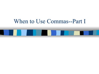 Comma notes 1 powerpoint | PPT