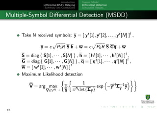 Multiple-Symbol Differential Detection for Distributed Space-Time Coding | PPT