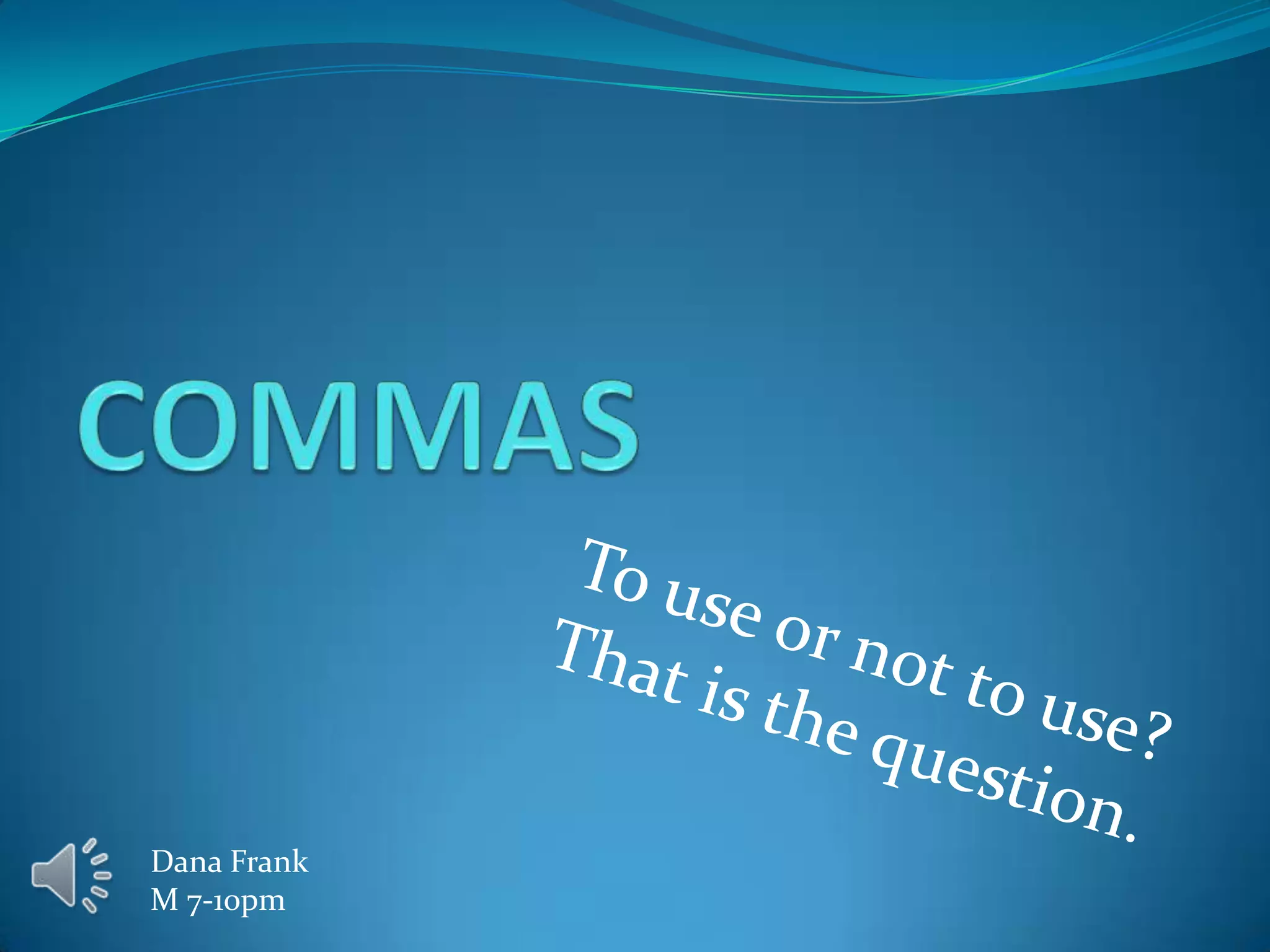 Comma powerpoint | PPTX