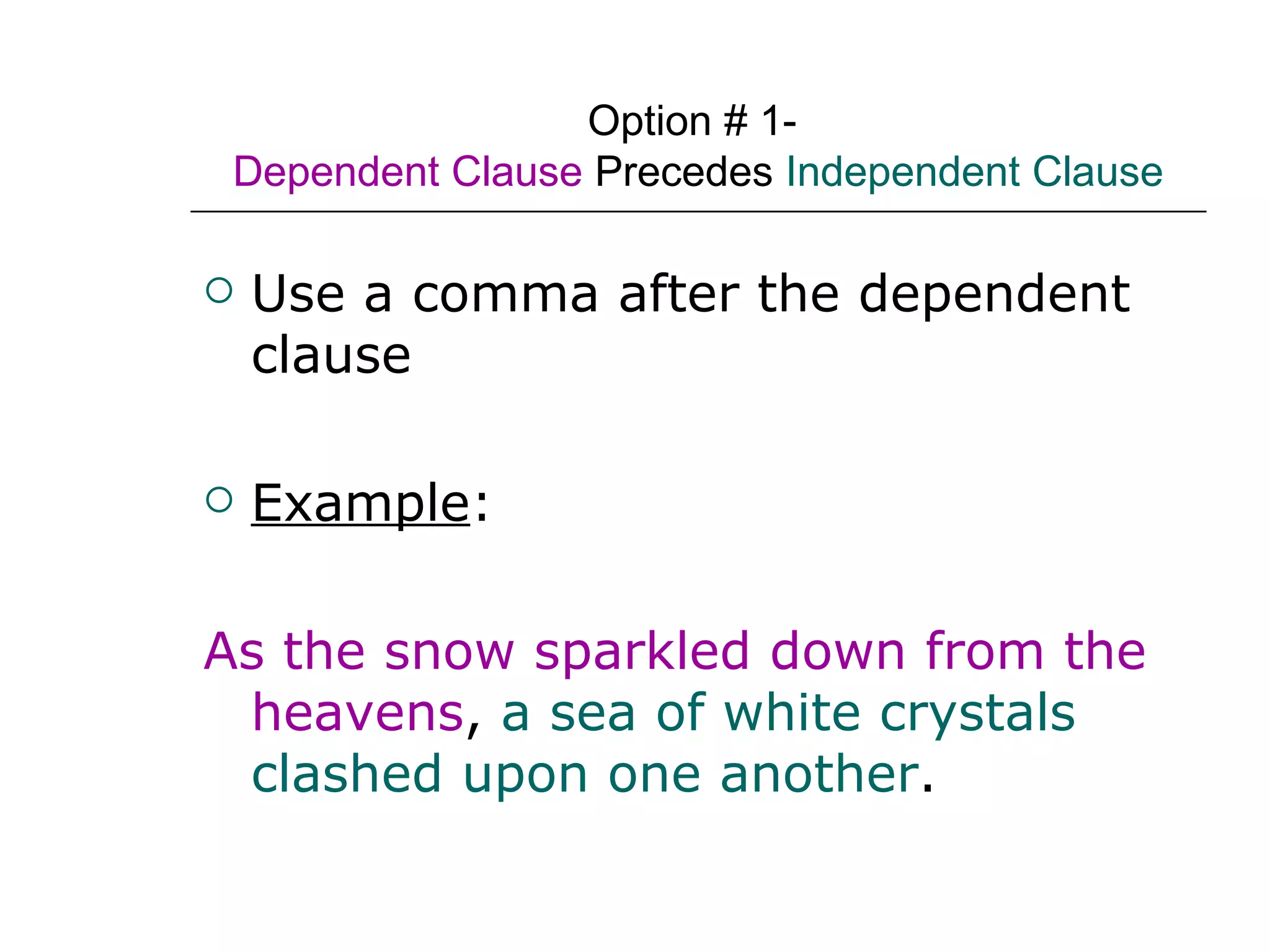 Commas dependent-clauses_power_point[3] | PPT