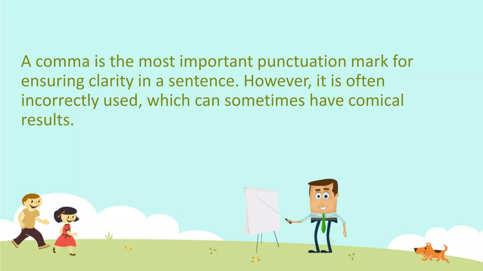 The Comma: How and When to Use It | PPTX