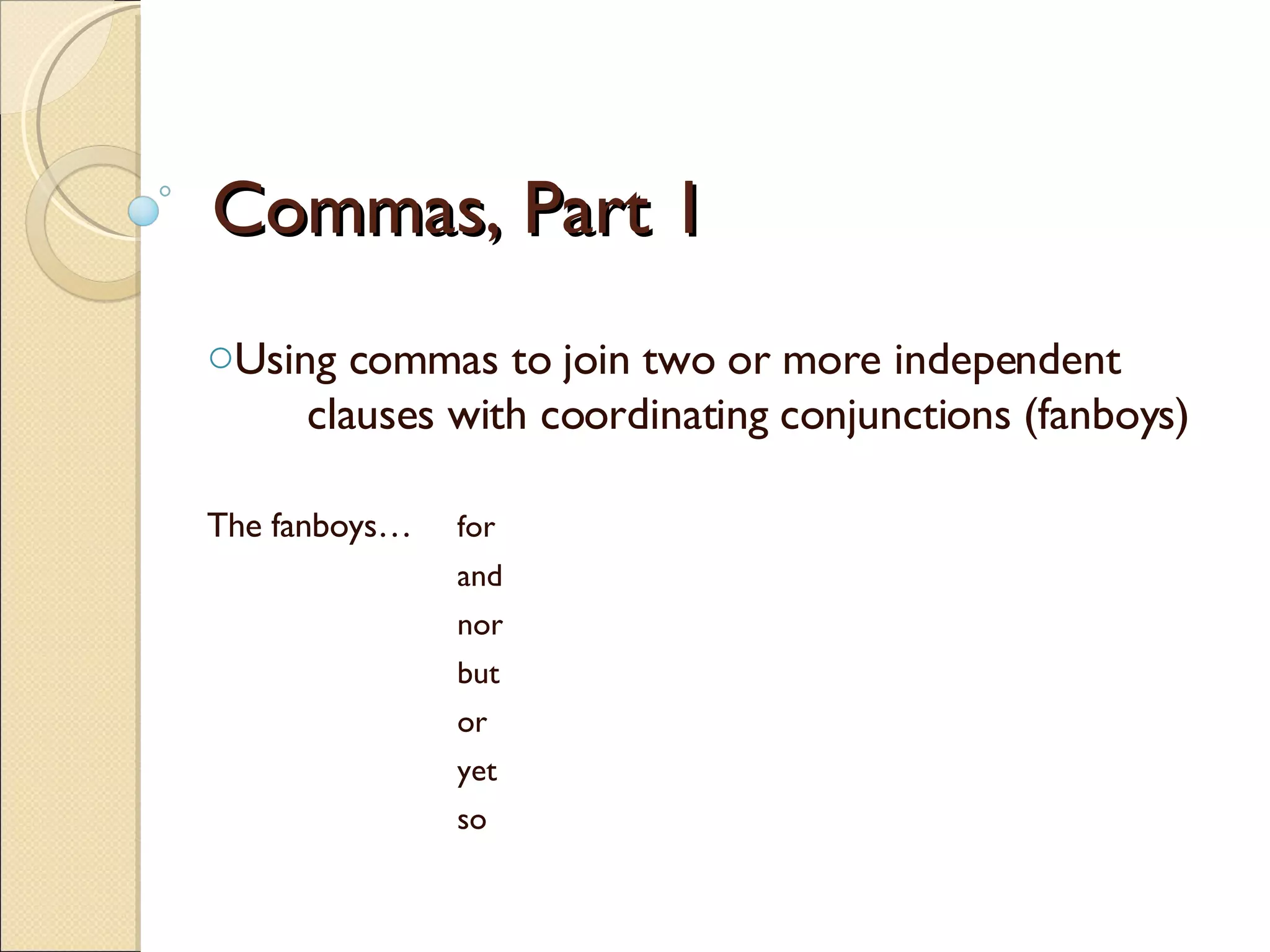 Commas, Part 1 Slidecast | PPT