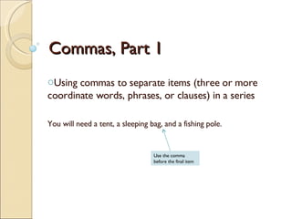 Commas, Part 1 Slidecast | PPT