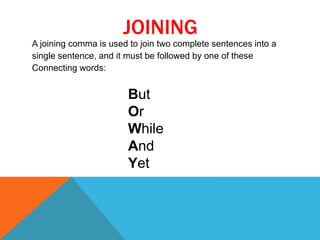 Commas when to use them | PPT