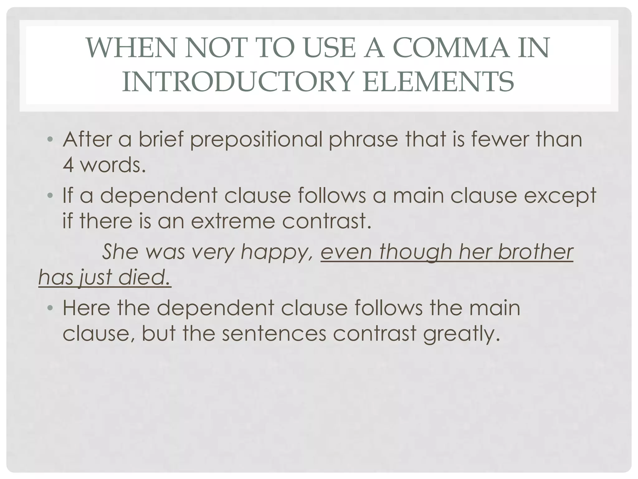 Commas after introductory material | PPTX