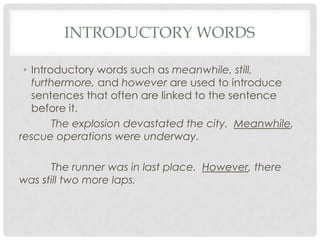 Commas after introductory material | PPTX