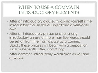 Commas after introductory material | PPTX