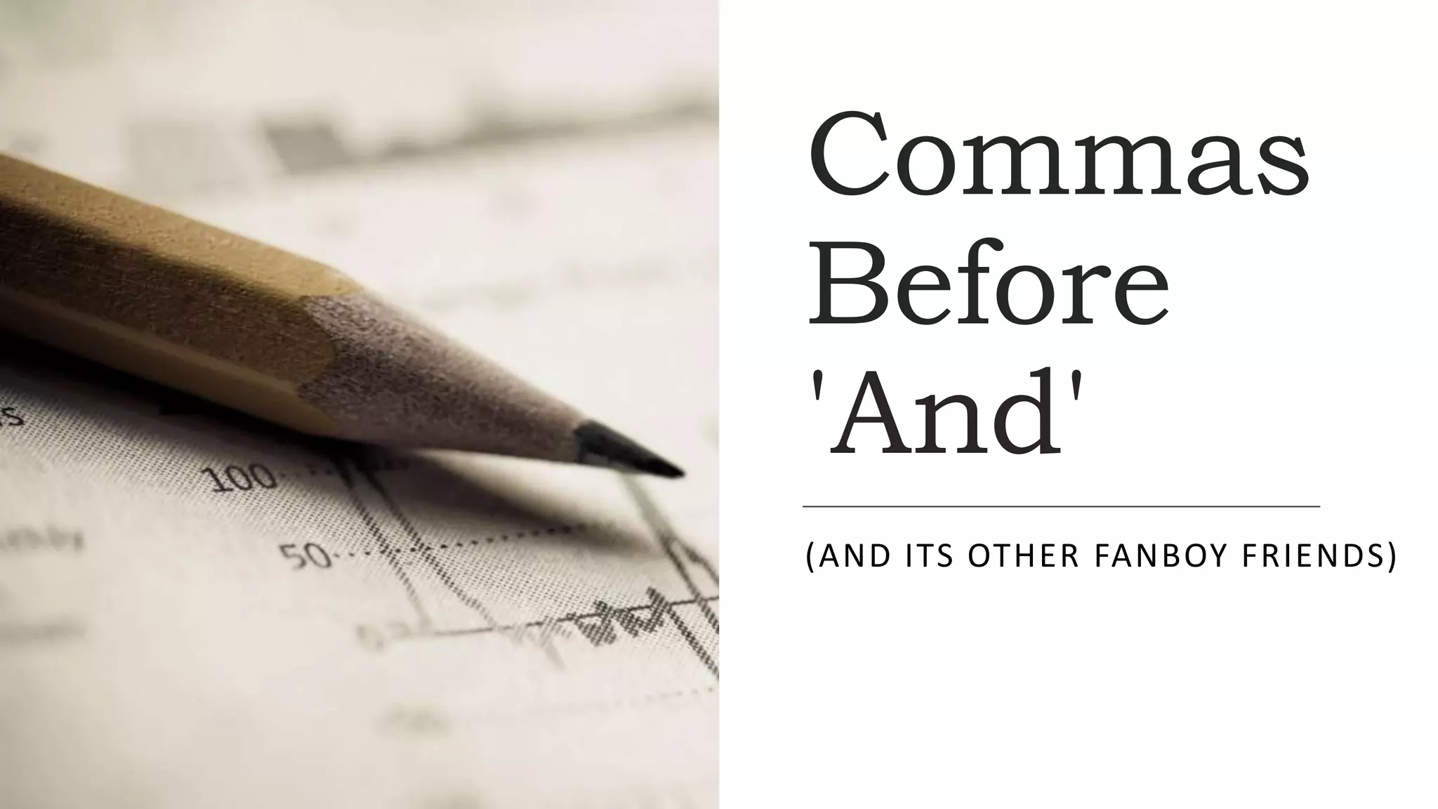 Commas before conjunctions | PPTX