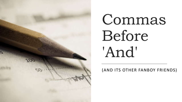 Commas before conjunctions | PPT