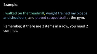 Commas Part 1: Items in a Series | PPTX