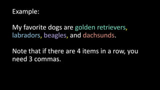 Commas Part 1: Items in a Series | PPTX