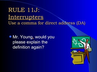 Comma Rules because Commas Rule! | PPT