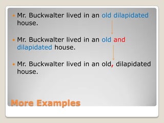 Comma to separate coordinating adjectives | PPTX