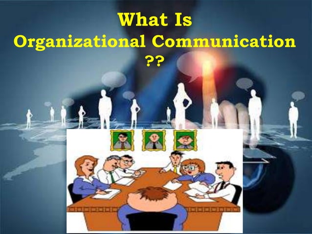DIRECTIONS OF ORGANIZATIONAL COMMUNICATION - UPWARD AND DOWNWARD | PPTX ...