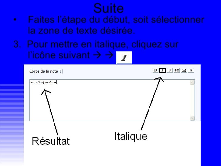 Comment Mettre Un Texte En Gras, Italique Comment Mettre Un Texte En Gras, Italique
