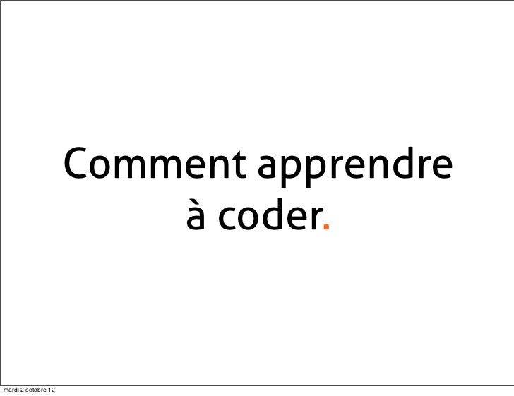 Comment apprendre a coder Comment apprendre a coder