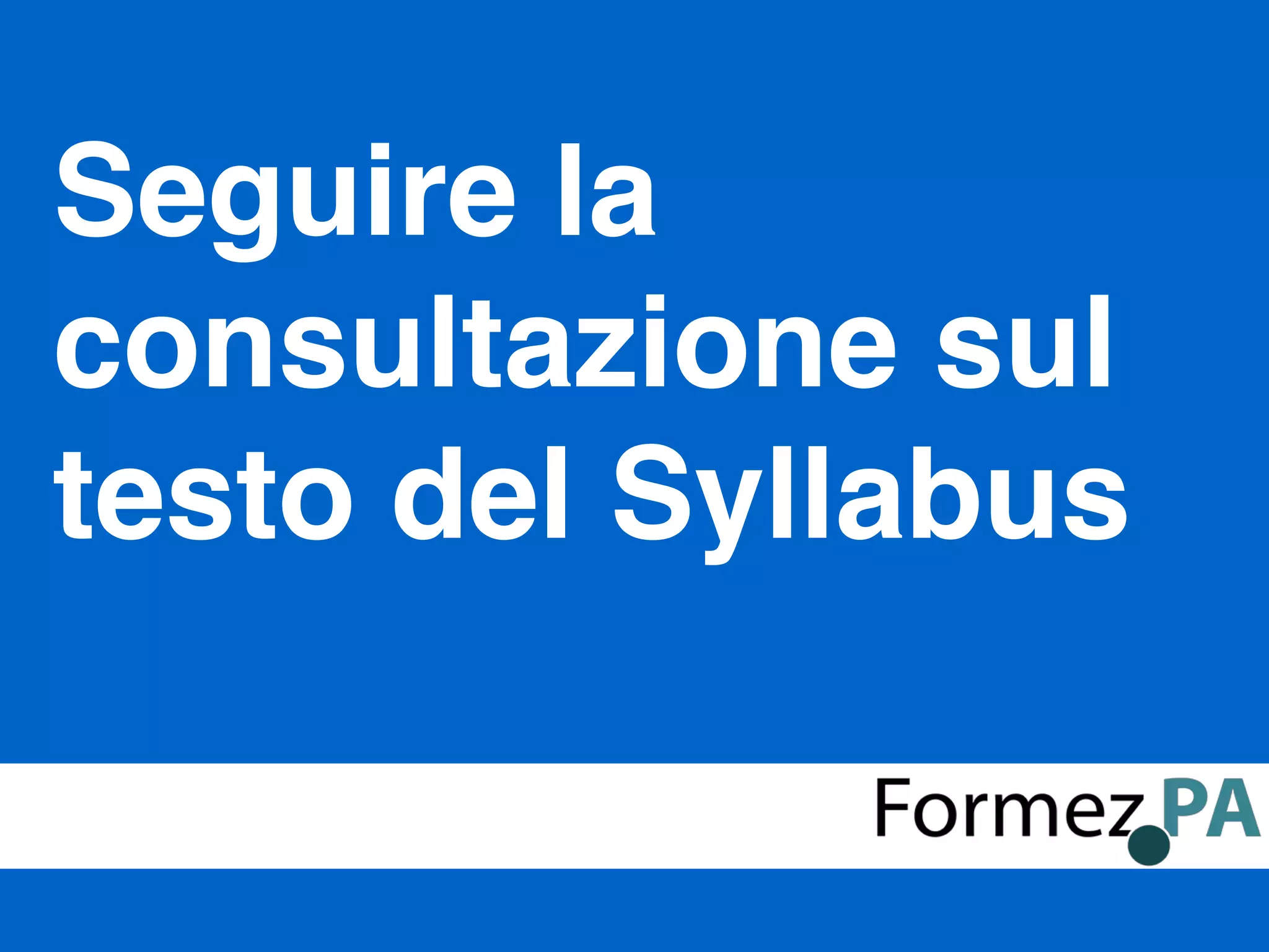 Consultazione pubblica online sul Syllabus “Competenze digitali per la ...
