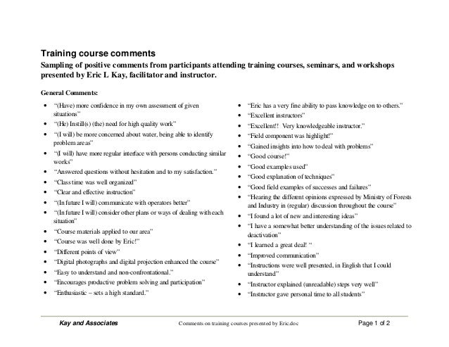 Comments on training courses presented by eric