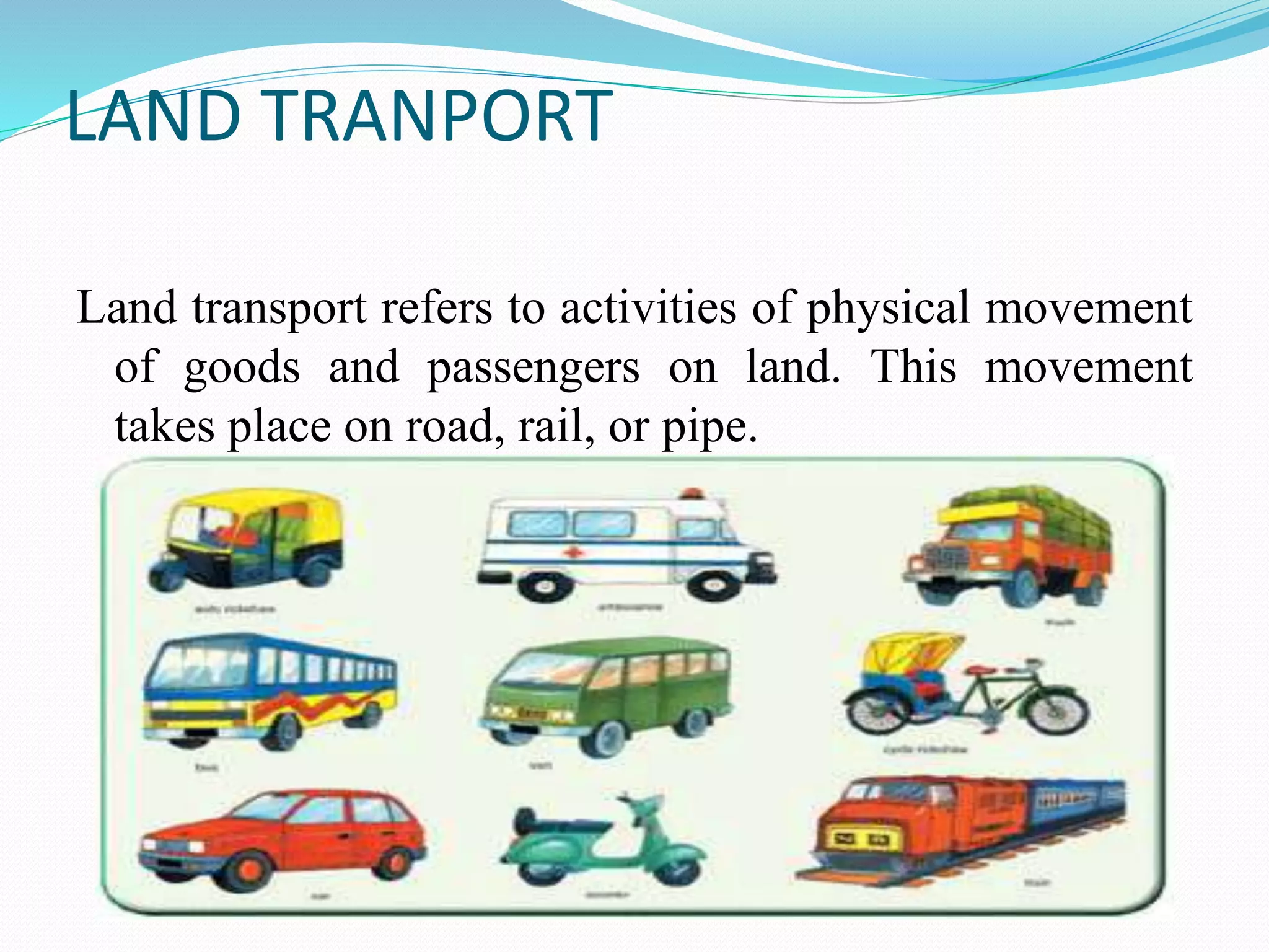 role of transportation modes in Commerce trade | PPTX