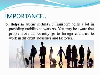 role of transportation modes in Commerce trade | PPTX