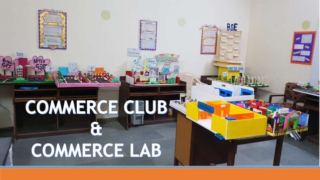 Commerce Club and Lab | PPT