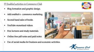 Commerce Club and Lab | PPT