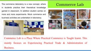 Commerce Club and Lab | PPT