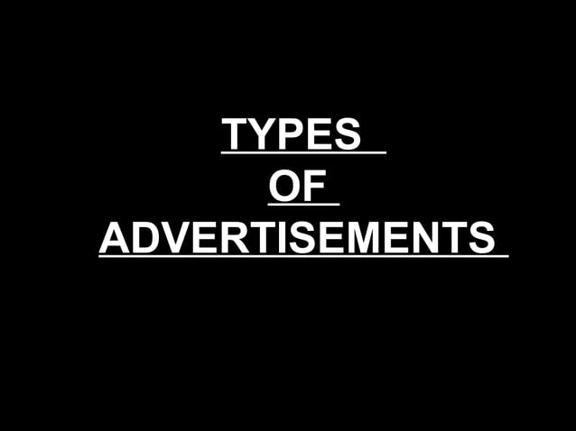 types of advertisements | PPT