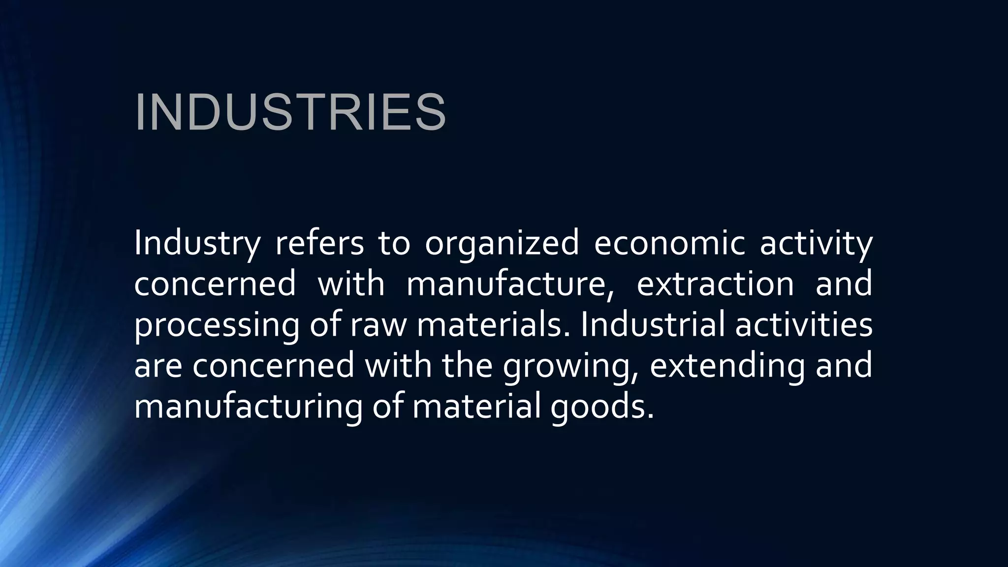 Types of Industries | PPTX
