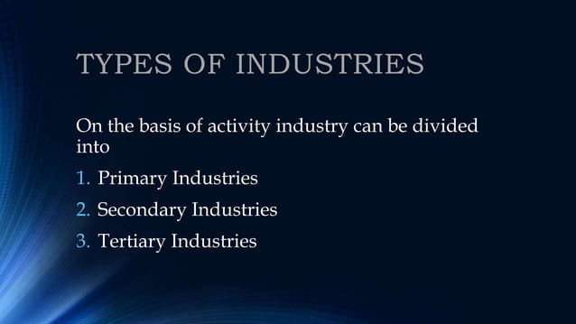 Types of Industries | PPTX