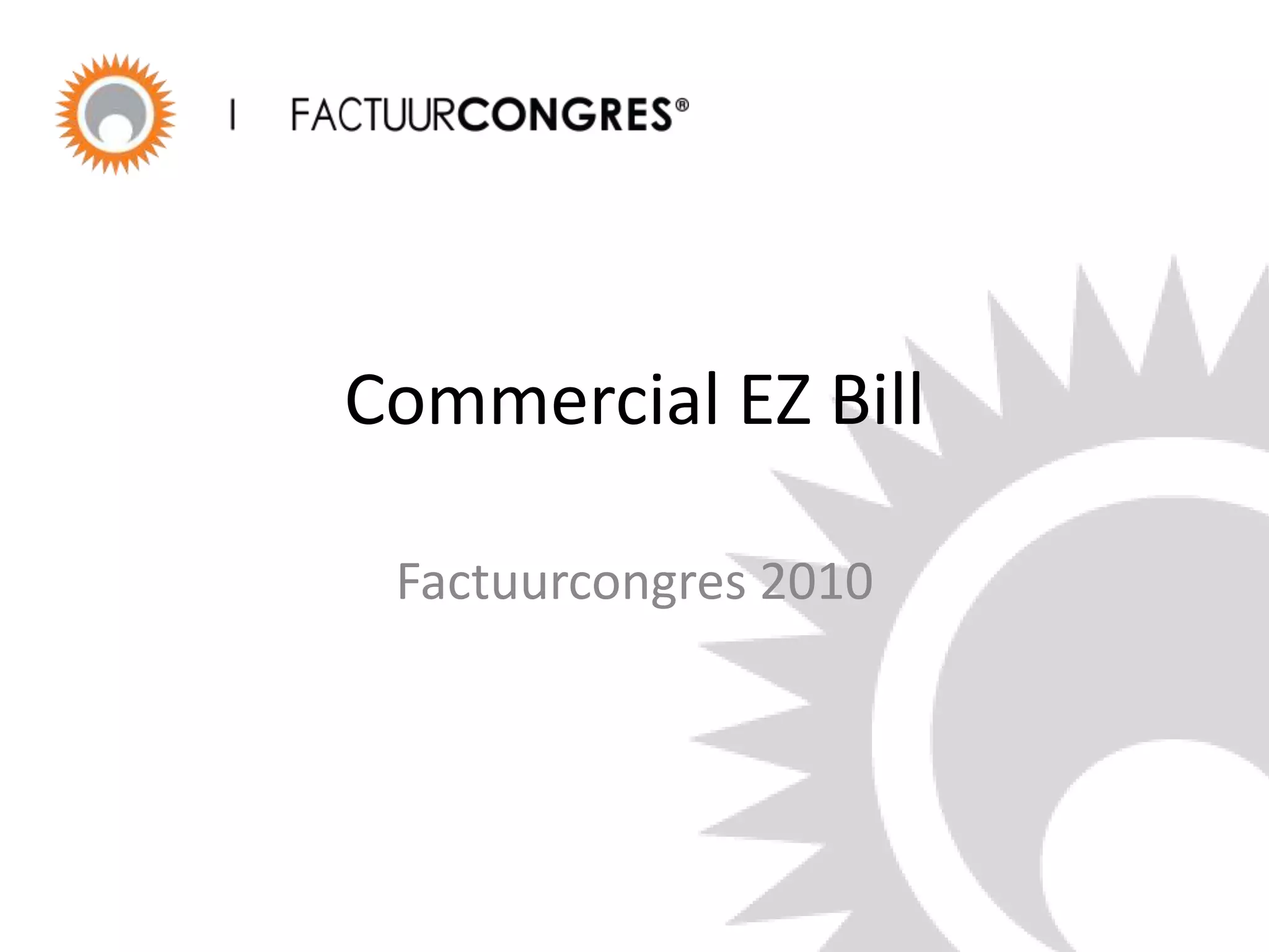 Commercial EZ Bill | PPT